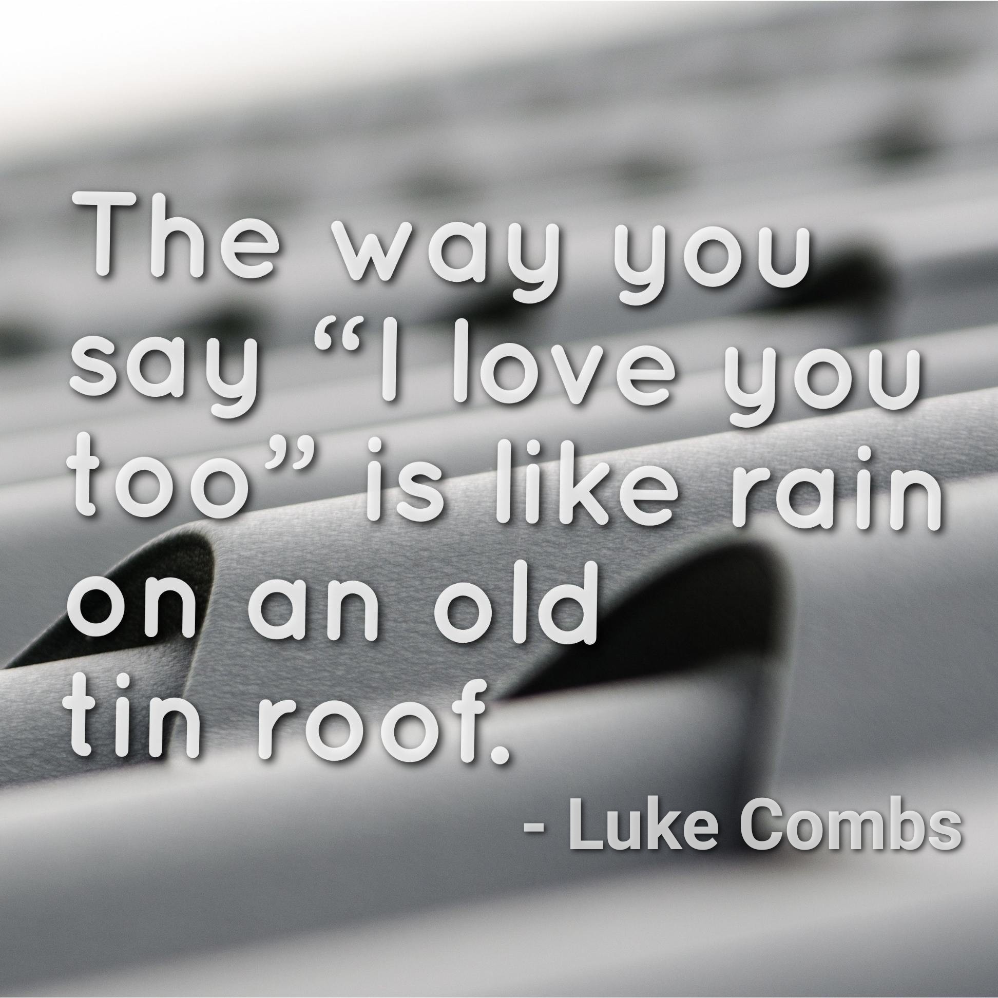 5 Luke Combs Lyrics That Make Your Heart Hurt – Raised Rowdy
