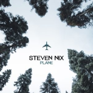 Steven Nix is Flying Fresh Off a Heartbreak in New Single “Plane ...